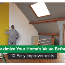 10 Easy Ways to Maximize Your Home's Value Before Selling